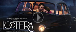 Lootera First Look And Digital Poster | Ranveer Singh, Sonakshi Sinha ...