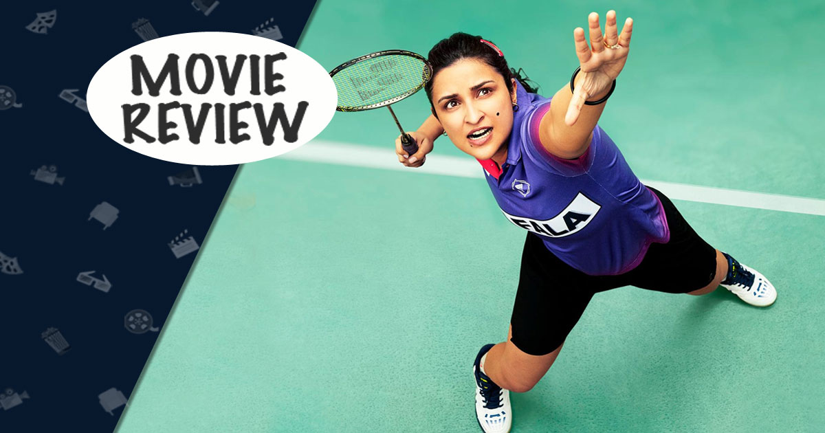 Saina Movie Review: Parineeti Chopra, Amole Gupte & Team Take You On An ...