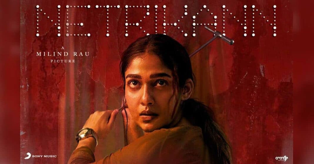 Netrikann Movie Review: Nayanthara Is The Hero Saving Men & That Is ...