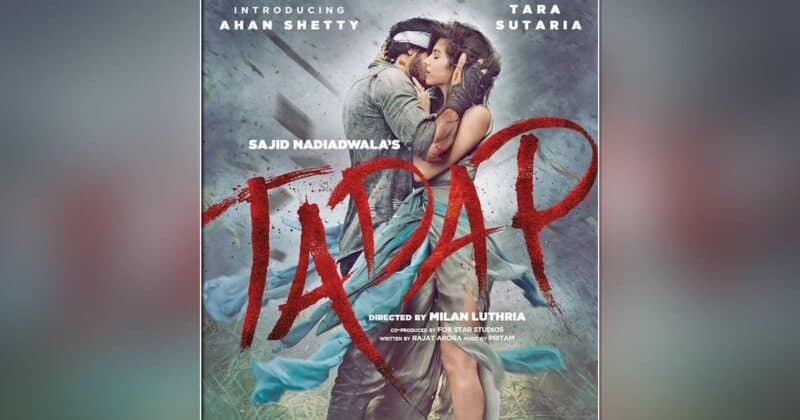 Tadap: Tara Sutaria & Ahan Shetty Starrer To Hit Big Screens In ...