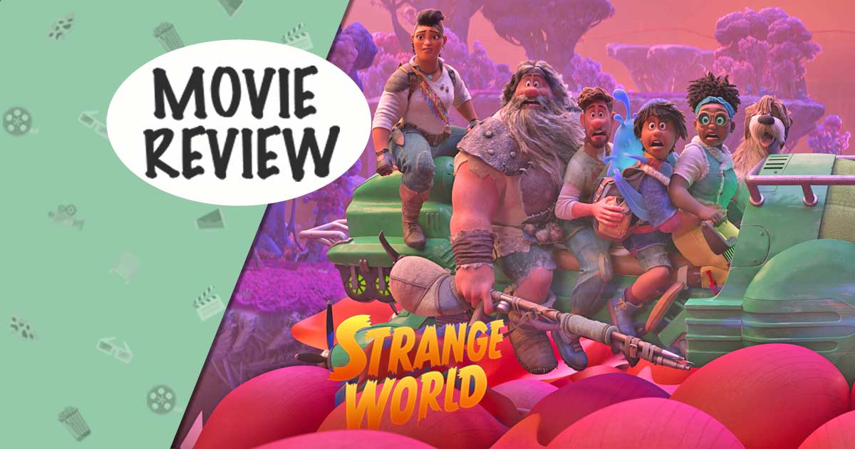 Strange World Movie Review: It’s Everything Disney, Even More Visually ...