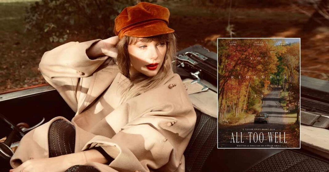 Taylor Swift's Short Film 'All Too Well' Starring Sadie Sink & Dylan O ...