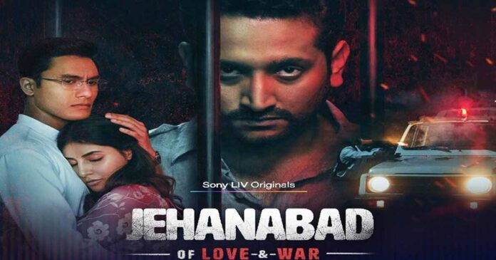Jehanabad – Of Love & War Review: A Doomed Love Story That Walks A Path ...