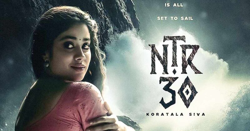Janhvi Kapoor's First Look From 'NTR 30' Unveiled, Marks Her Telugu Debut Alongside Jr NTR