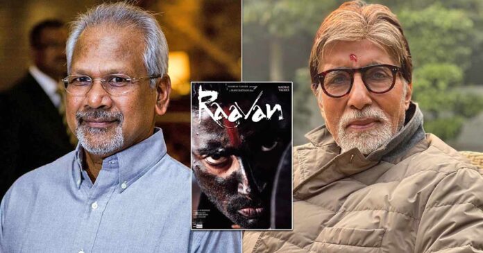 When Amitabh Bachchan's Criticism Of Abhishek Bachchan's Raavan's 'Sad Editing' Rubbed Mani ...
