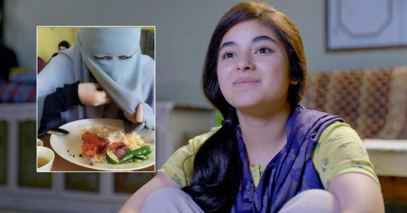 Zaira Wasim Slams A User Questioning Woman Eating While Wearing Her Niqab: "We Don't Do It For ...