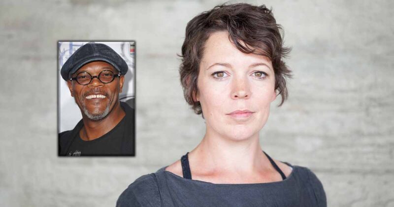 Olivia Colman Couldn't Keep Calm When Samuel L Jackson Called Her ...