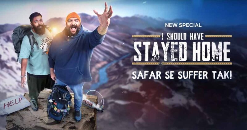 I Should Have Stayed Home: Adventure-Travel Docu-Series Chronicles Himalayan Journey Of A ...