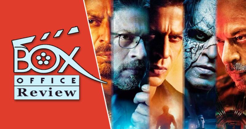 Jawan Box Office Review: 'King' Shah Rukh Khan, Take A Bow For Giving ...