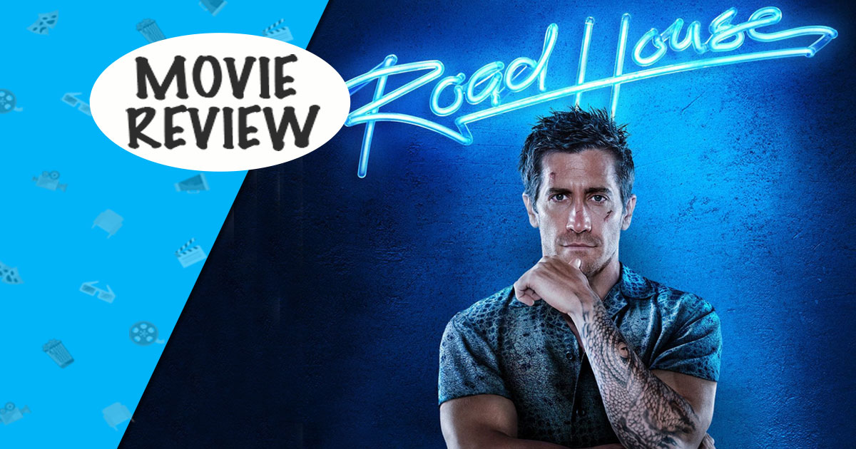 Road House Movie Review: Jake Gyllenhaal’s Performance Is The Highlight ...