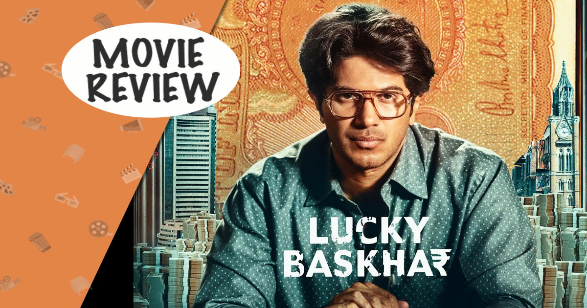 Lucky Baskhar Movie Review: Dulquer Salmaan Excels In This Heartfelt ...