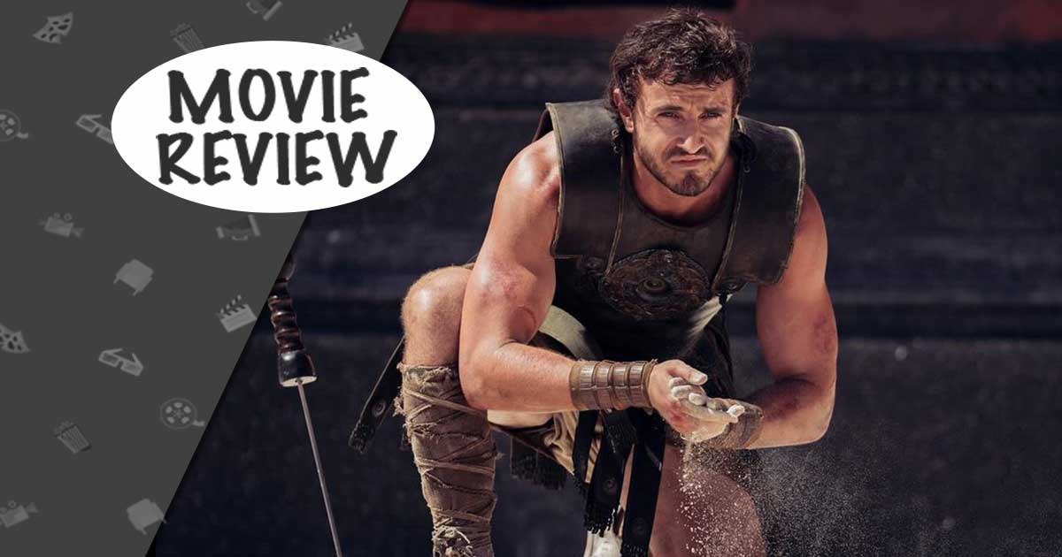 Gladiator II Movie Review: Ridley Scott Retains The Nostalgia ...