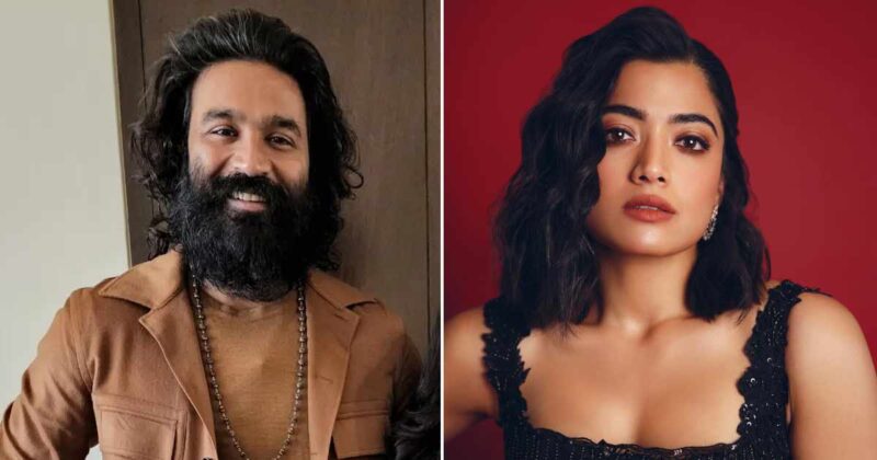 Kuberaa: Dhanush, Nagarjuna & Rashmika Mandanna’s Pan-Indian Cinematic ...